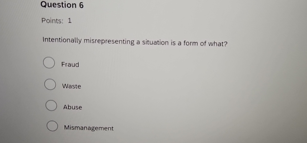 Solved Question 6Points: 1Intentionally misrepresenting a | Chegg.com
