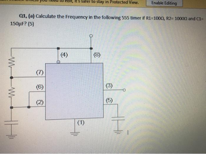 Solved It's safer to stay in Protected View. Enable Editing | Chegg.com