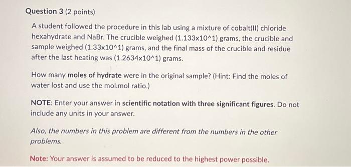 Solved Question 4 (2 points) A student followed the | Chegg.com