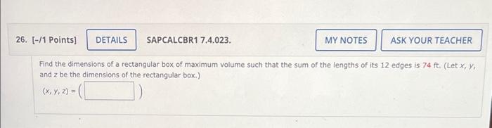 Solved Find the dimensions of a rectangular box of maximum | Chegg.com