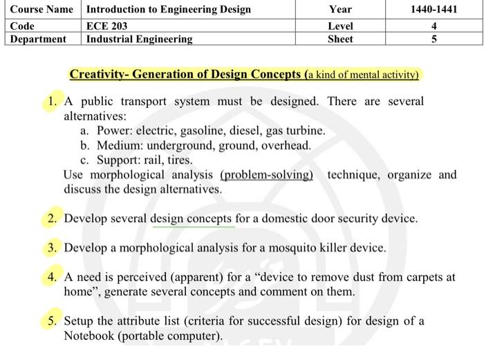 Solved Course Name Introduction to Engineering Design Code | Chegg.com
