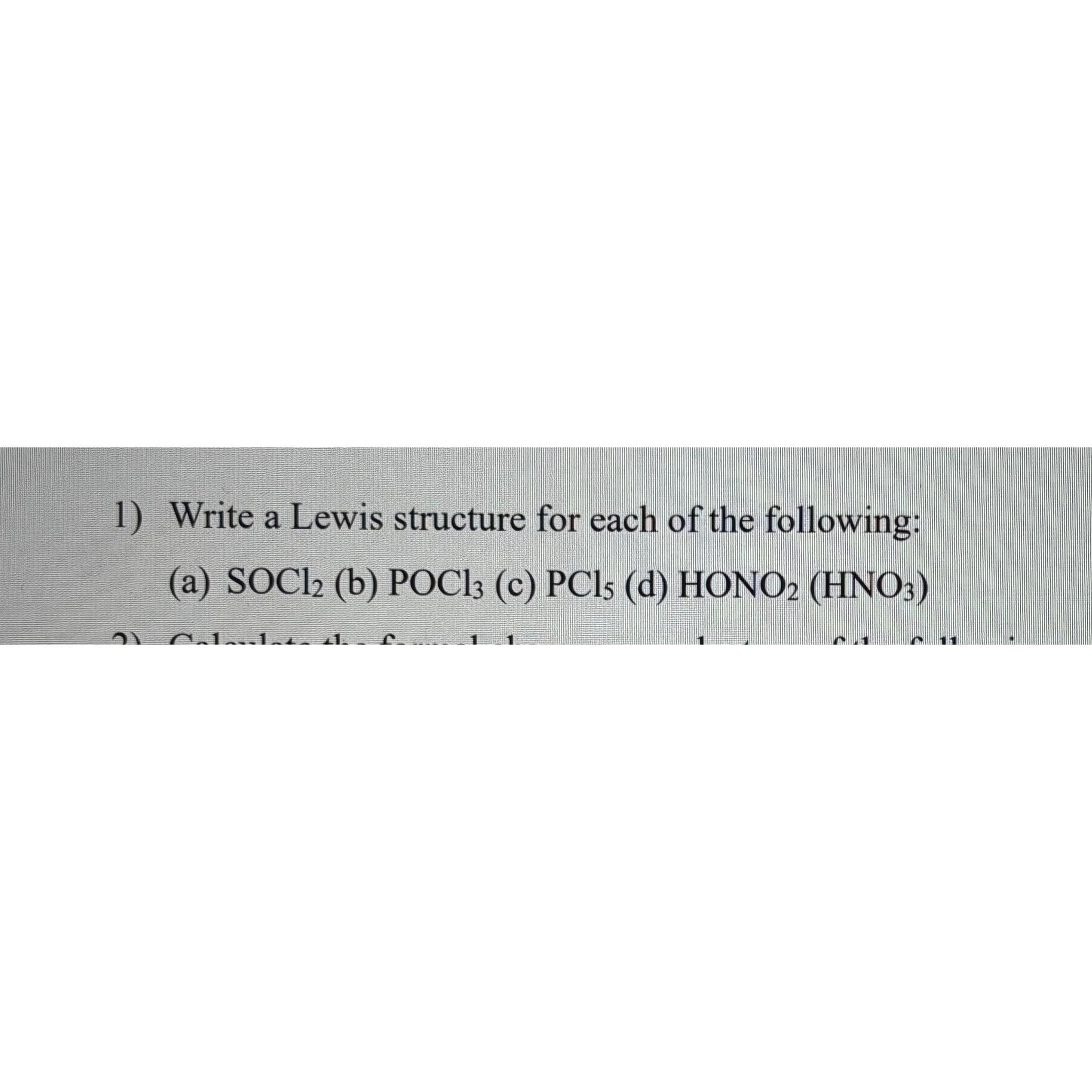 Solved Write a Lewis structure for each of the following:(a) | Chegg.com
