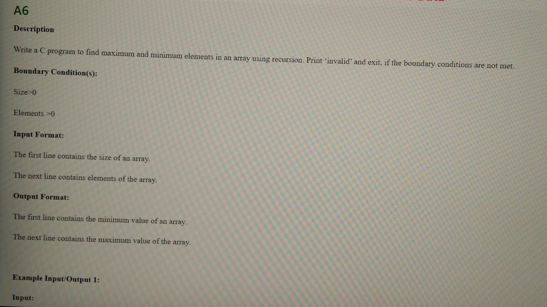 Solved A6 Description Write a C program to find maximum and | Chegg.com