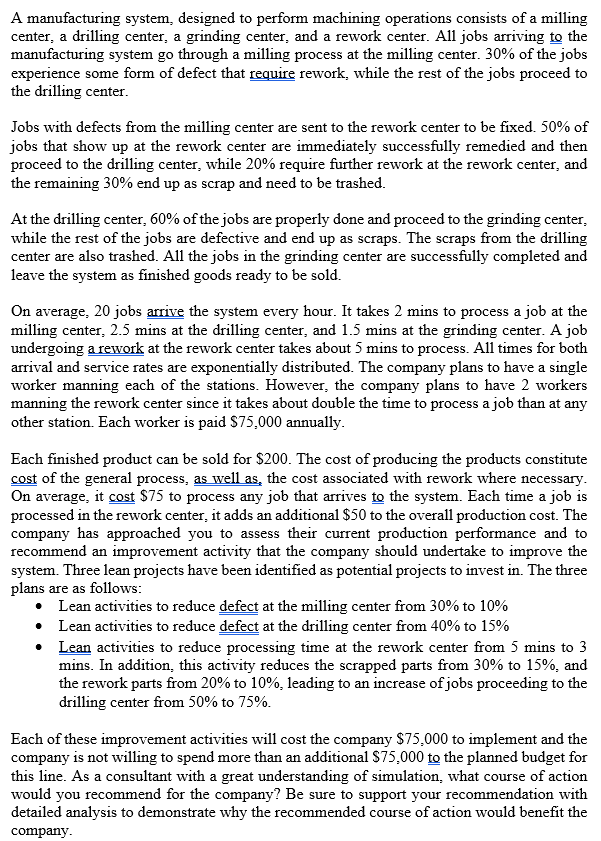 Solved A manufacturing system, designed to perform machining | Chegg.com