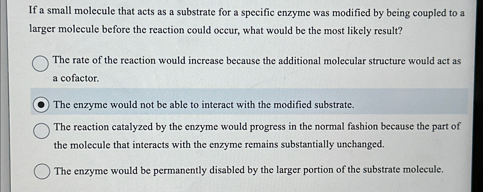 Solved If a small molecule that acts as a substrate for a | Chegg.com