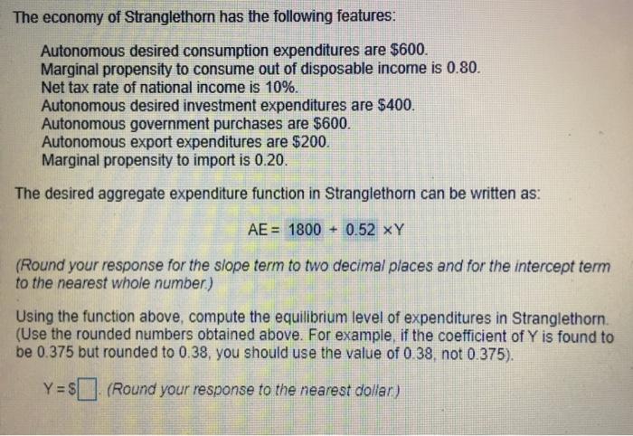 Solved The economy of Stranglethorn has the following | Chegg.com