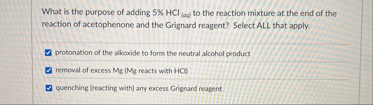 Solved What is the purpose of adding 5%HCl(aq) ﻿to the | Chegg.com