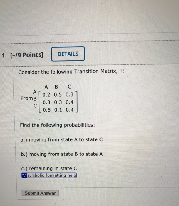 Solved 1. [-19 Points] DETAILS Consider the following | Chegg.com