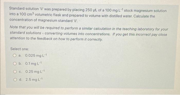 Solved Standard solution 'ii' was prepared by placing 250μL | Chegg.com