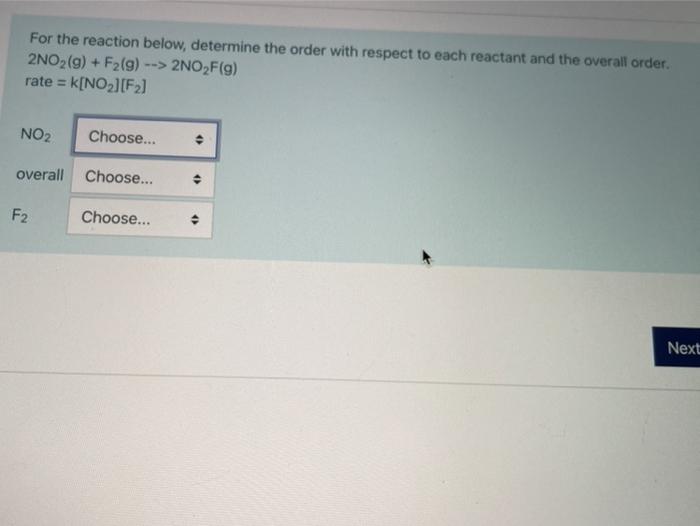 Solved For the reaction below, determine the order with | Chegg.com