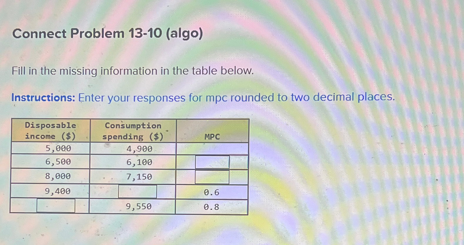 Solved Connect Problem 13-10 (algo)Fill in the missing | Chegg.com