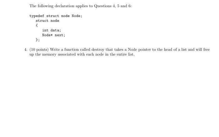 Solved The following declaration applies to Questions 4,5 | Chegg.com