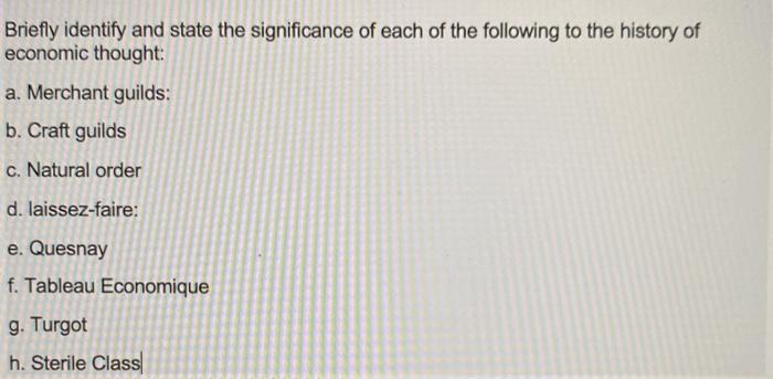 Solved Briefly identify and state the significance of each | Chegg.com
