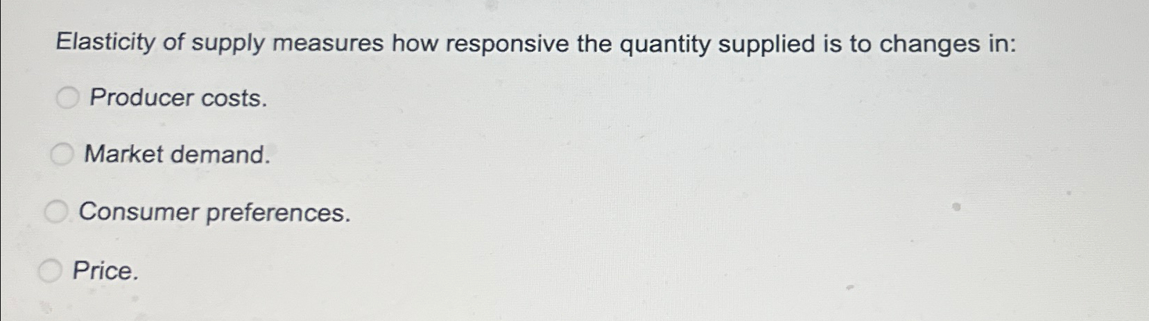 Solved Elasticity of supply measures how responsive the | Chegg.com