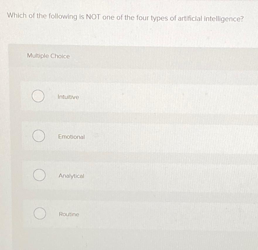 Solved Which of the following is NOT one of the four types | Chegg.com