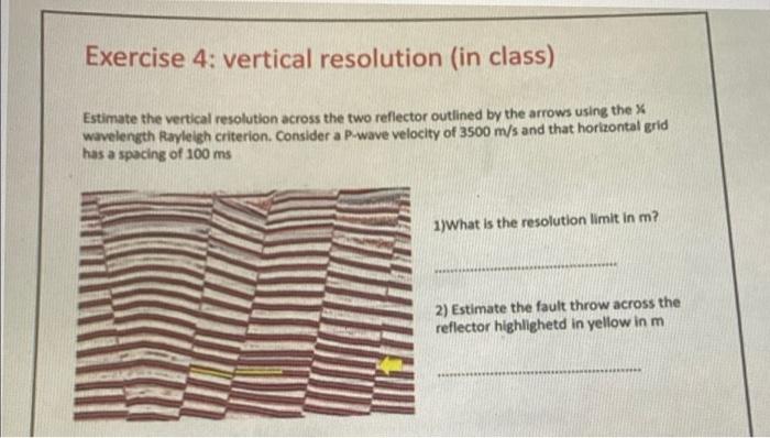 Solved Exercise 4: vertical resolution (in class) Estimate | Chegg.com