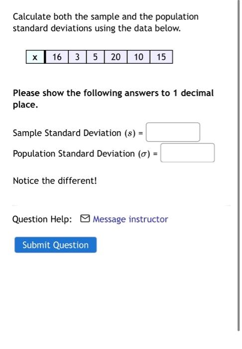 Solved Calculate both the sample and the population standard | Chegg.com