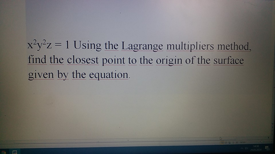 Solved x-y-z = 1 Using the Lagrange multipliers method, find | Chegg.com