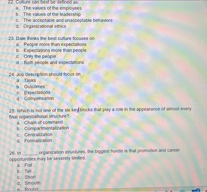 Solved 22. Culture can best be defined as: a. The values of | Chegg.com