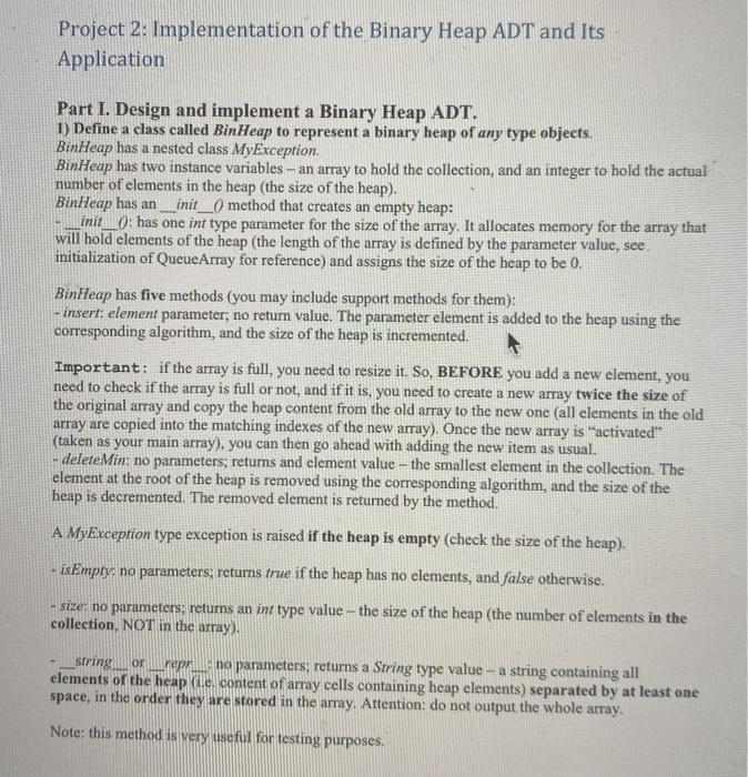 Solved Project 2 Implementation Of The Binary Heap Adt And