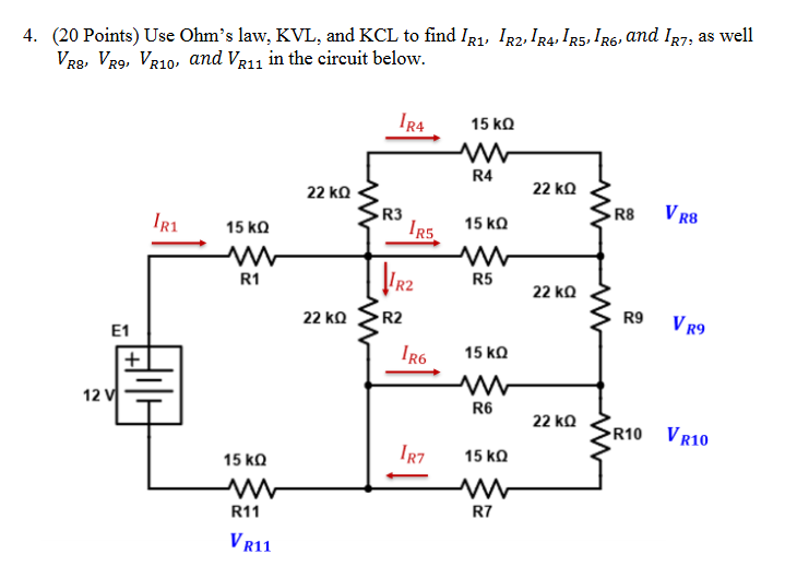 Solved Use Ohm’s law, KVL, ﻿and KCL to find (20 ﻿Points) | Chegg.com