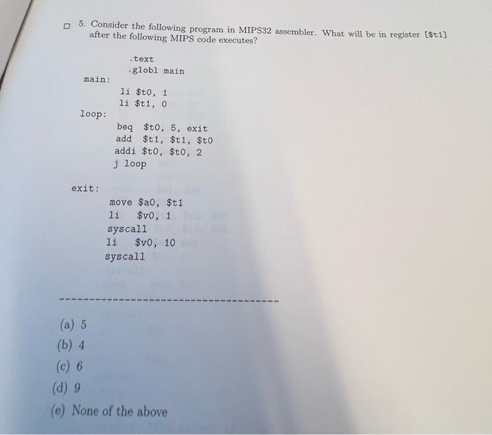 Solved 5. Consider the following program in MIPS32 | Chegg.com