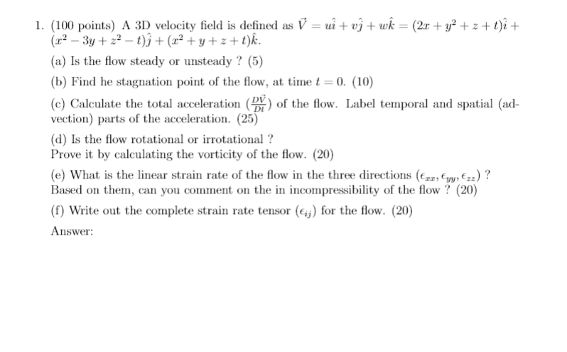Solved (100 ﻿points) ﻿A 3D velocity field is defined as | Chegg.com