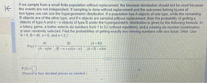 Solved If we sample from a small finite population without | Chegg.com