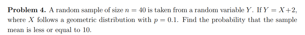 Solved Problem 4. ﻿A random sample of size n=40 ﻿is taken | Chegg.com