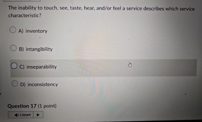 Solved The inability to touch, see, taste, hear, and/or feel | Chegg.com
