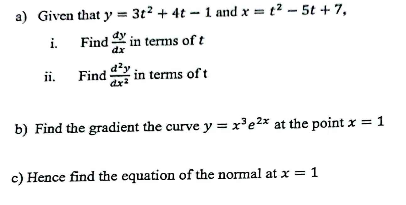 Solved a) ﻿Given that y=3t2+4t-1 ﻿and x=t2-5t+7,i. ﻿Find | Chegg.com