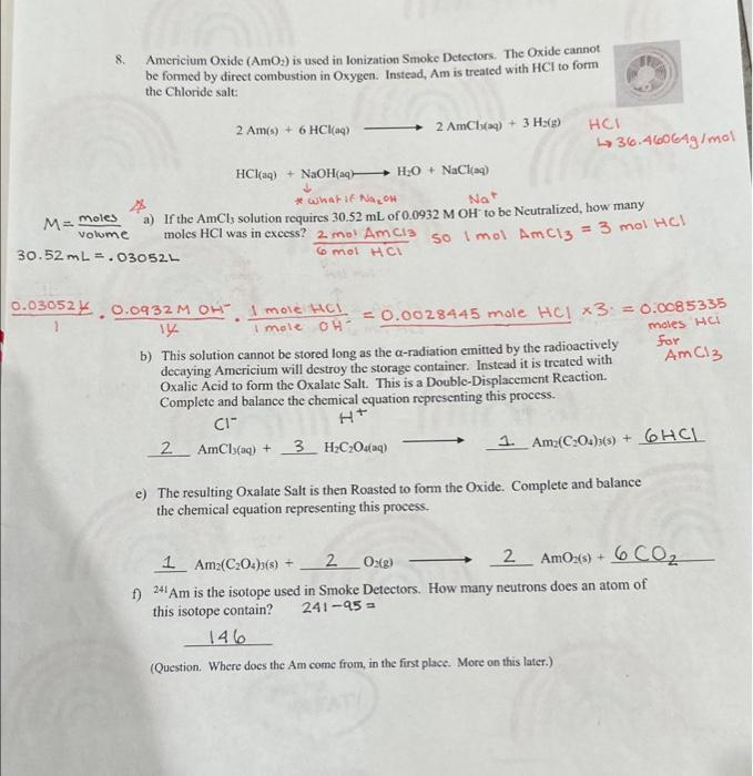 Solved 8. M= Americium Oxide (AmO2) is used in Ionization | Chegg.com