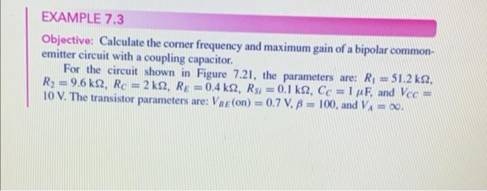 Solved EXAMPLE 7.3 Objective: Calculate the corner frequency | Chegg.com