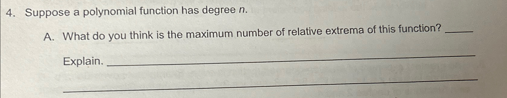 Solved Suppose a polynomial function has degree n.A. ﻿What | Chegg.com