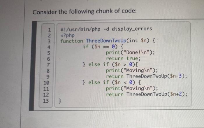 Solved Consider the following chunk of code: 1 2 3 4 5 6 7 8 | Chegg.com