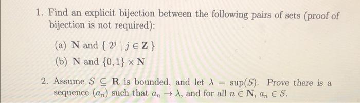 Solved 1. Find an explicit bijection between the following | Chegg.com
