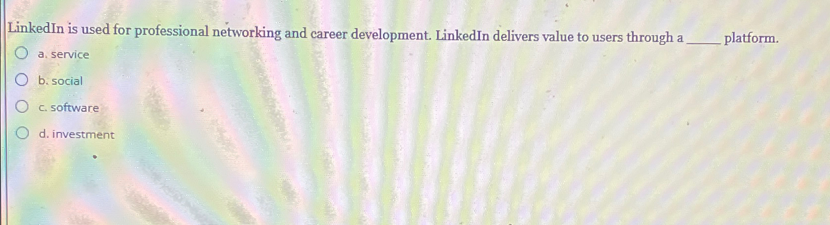 Solved Linkedin is used for professional networking and | Chegg.com