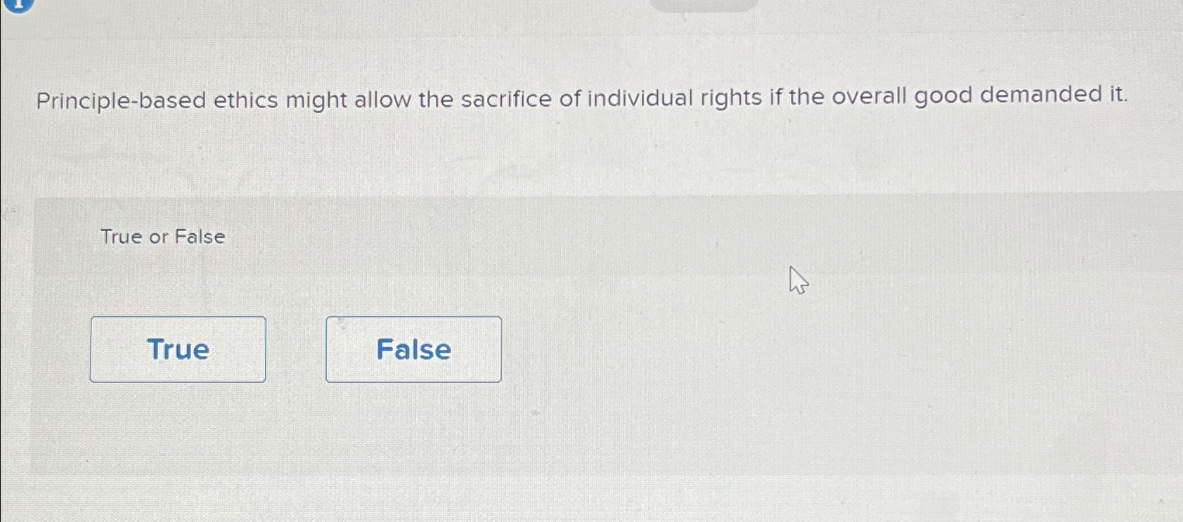 Solved Principle-based ethics might allow the sacrifice of | Chegg.com
