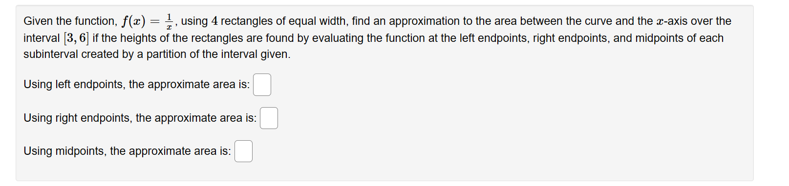 Solved Given the function, f(x)=1x, ﻿using 4 ﻿rectangles of | Chegg.com