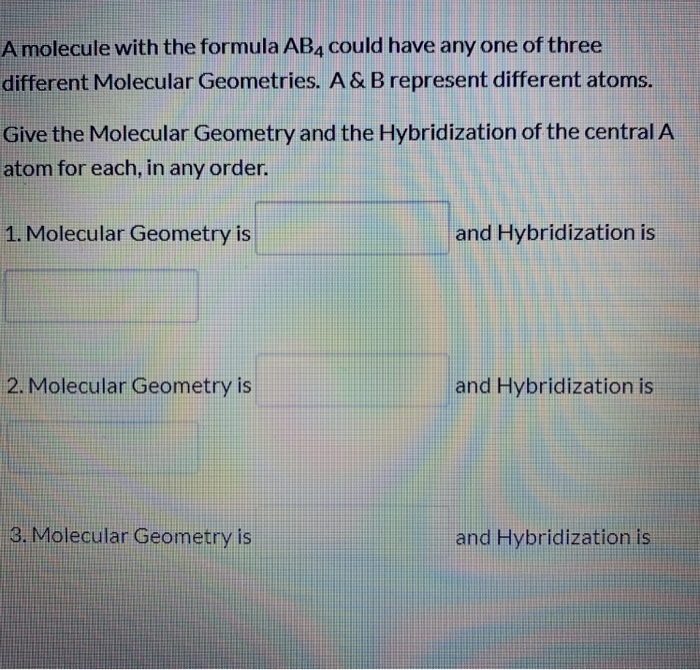Solved A molecule with the formula AB4 could have any one of | Chegg.com