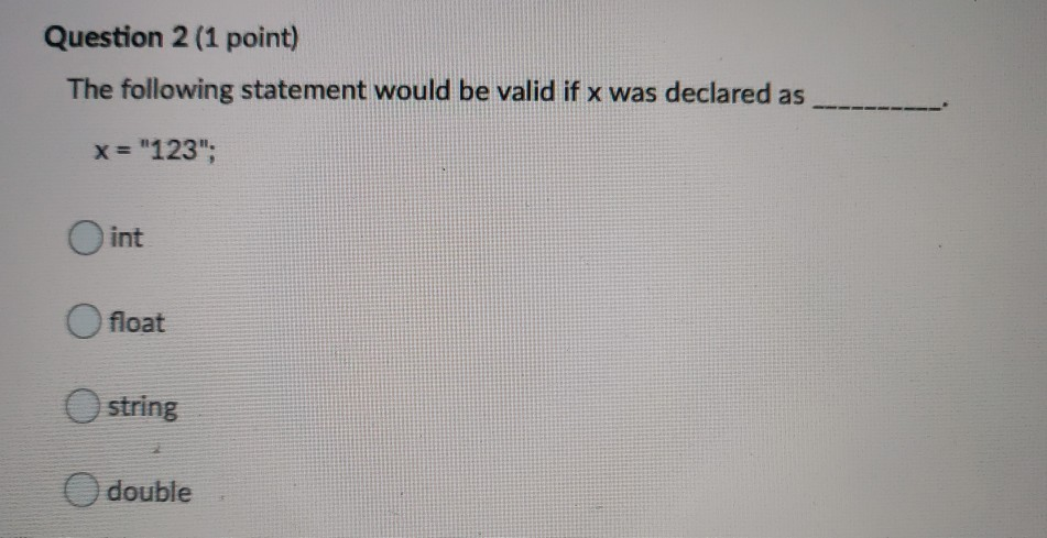 Solved Question 2 (1 point) The following statement would be | Chegg.com Solved Question 2 (1 point) The following statement would be | Chegg.com
