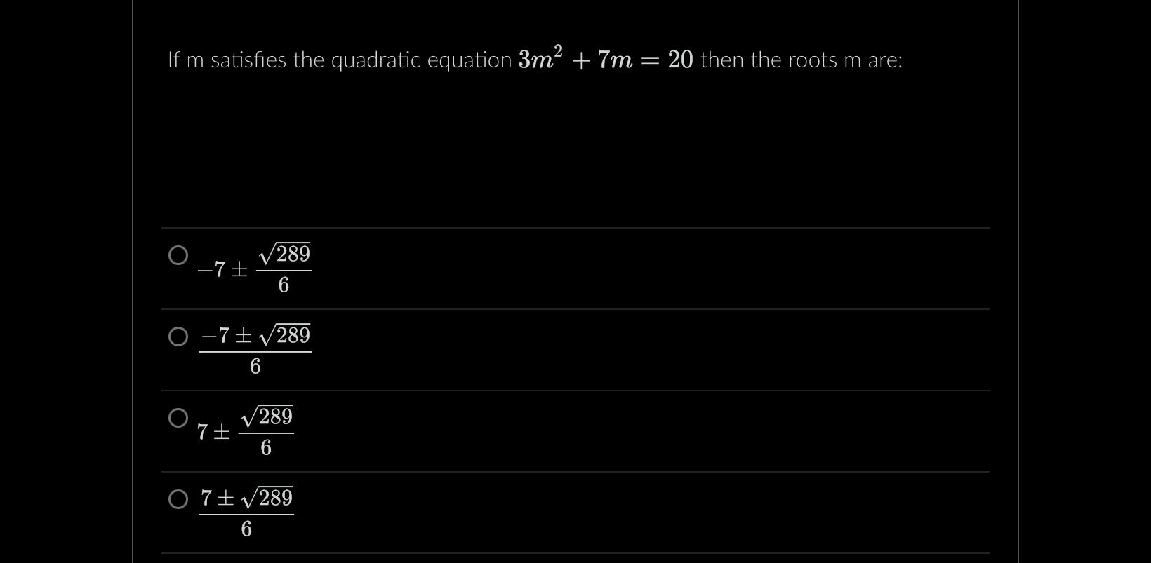 Solved If m ﻿satisfies the quadratic equation 3m2+7m=20 | Chegg.com