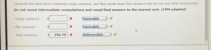 Solved Direct Materials Usage Variances: Direct Materials | Chegg.com