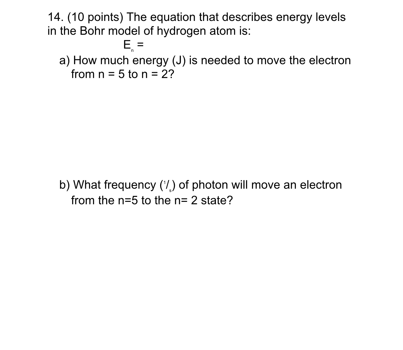 Solved (10 ﻿points) ﻿The equation that describes energy | Chegg.com