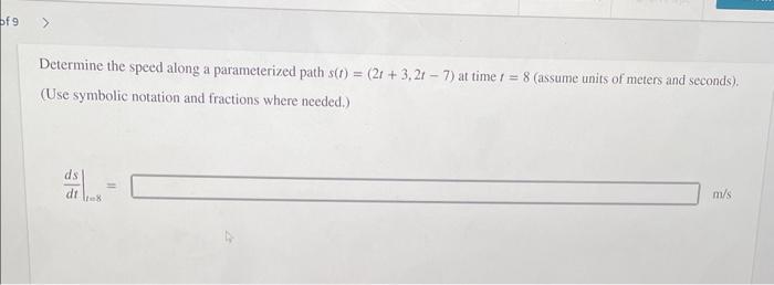 Solved Determine the speed along a parameterized path | Chegg.com