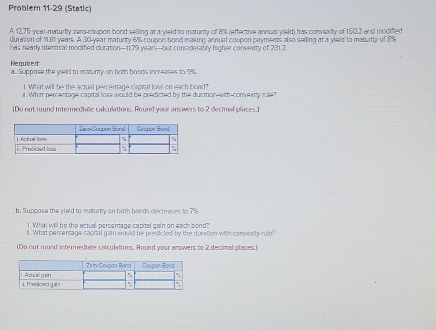Solved A 1275 -year-maturity zero-coupon bond selling at a | Chegg.com