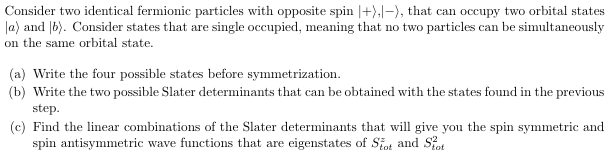 Solved Consider two identical fermionic particles with | Chegg.com