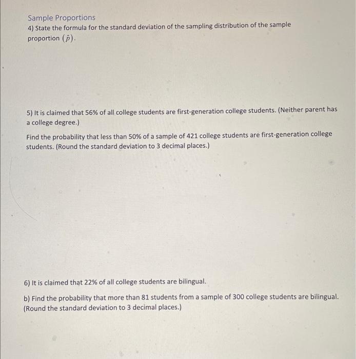 Solved Sample Proportions 4) State the formula for the | Chegg.com