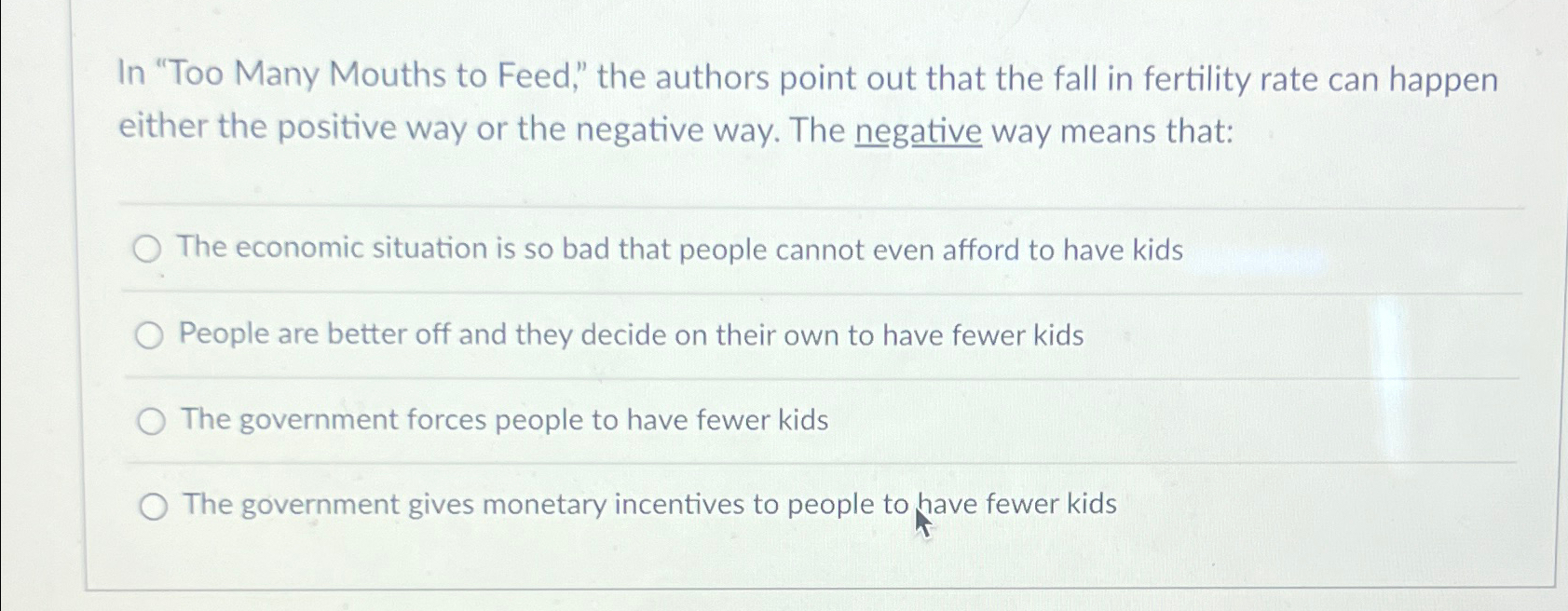 Solved In "Too Many Mouths to Feed," the authors point out | Chegg.com
