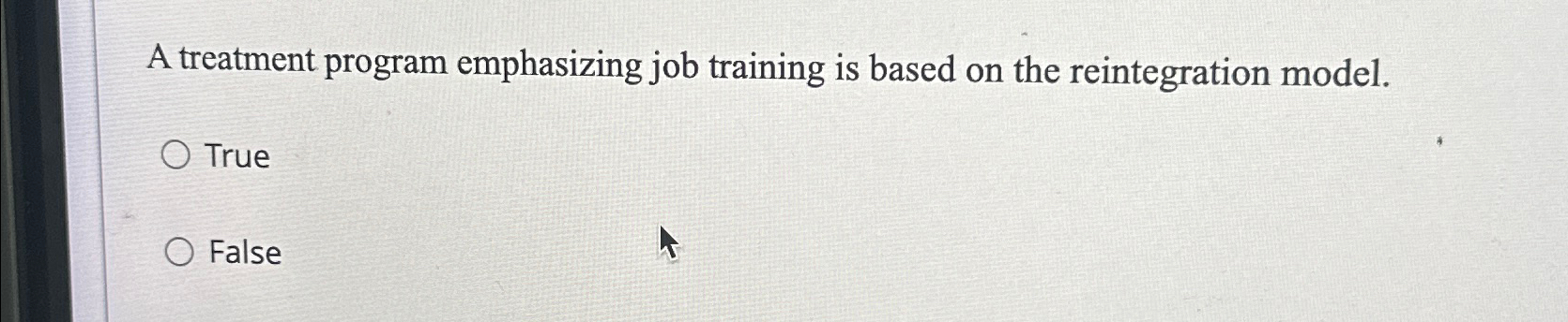 Solved A treatment program emphasizing job training is based | Chegg.com